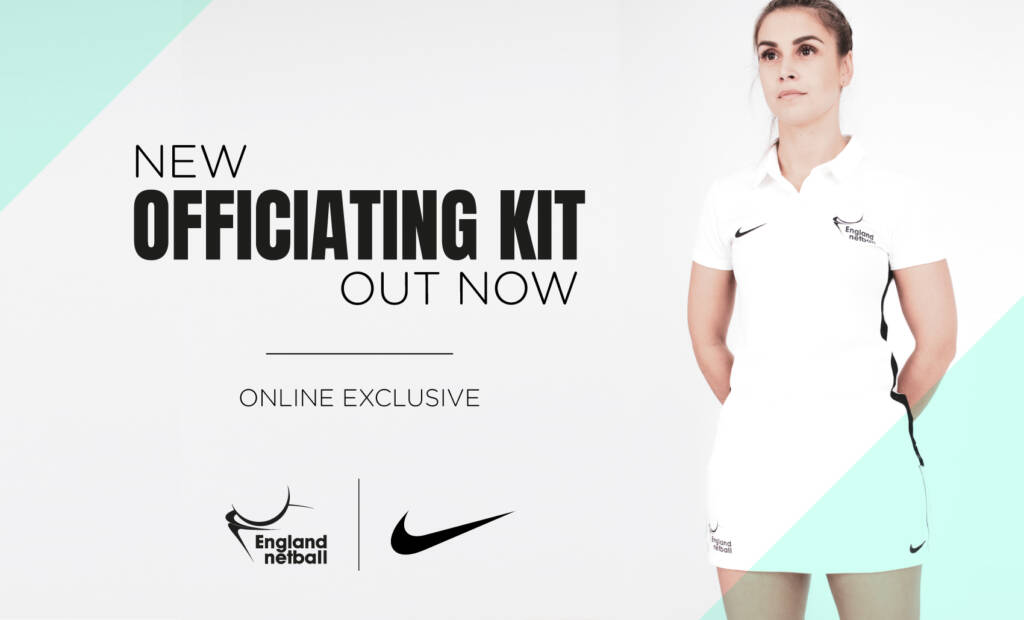England Netball | Introducing your new umpiring and technical official kit