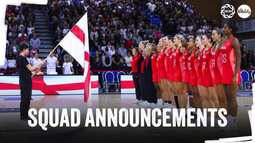 England Netball | England line up announced for Vitality Netball ...