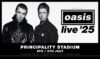Principality Stadium | Oasis to play Principality Stadium in July 2025