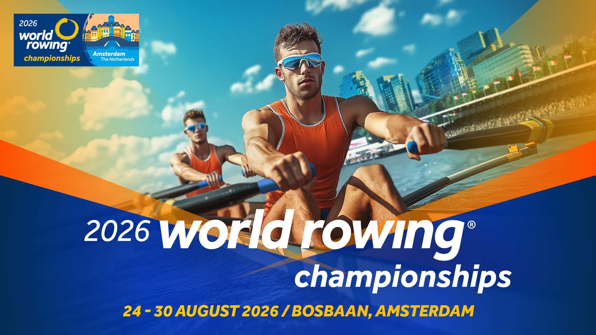 2026 World Rowing Championships: Paulis and Rienks appointed as regatta directors, Staatsloterij ...